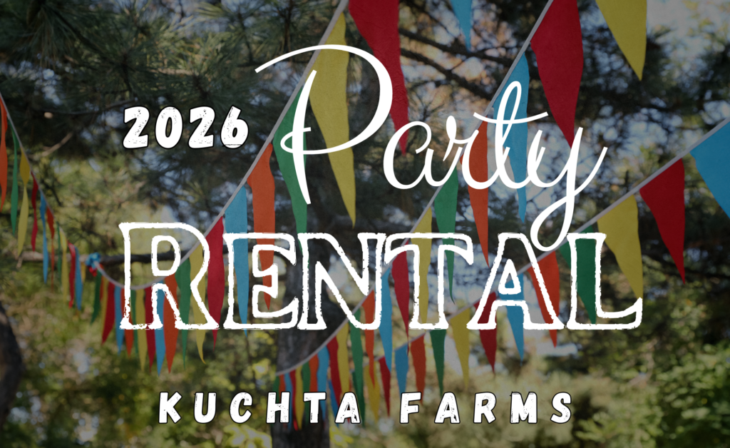 Party Rentals - Kuchta Farms